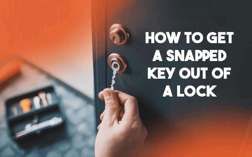 How to Remove a Snapped Key from a Lock